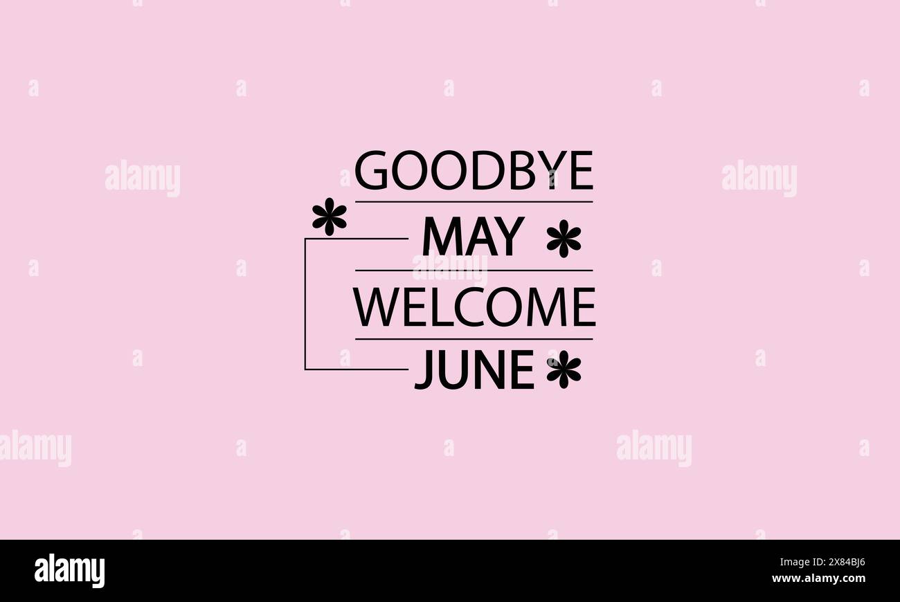 Chic Design for a Smooth Transition from May to June Stock Vector Image ...