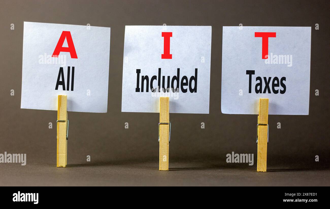 AIT All included taxes symbol. Concept words AIT All included taxes on ...