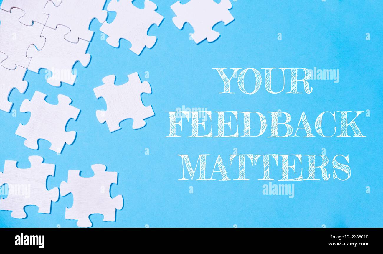 A puzzle with the words Your feedback matters written on it Stock Photo ...