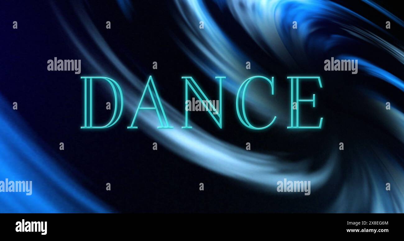 Image of neon dance text banner and blue glowing light trails spinning ...