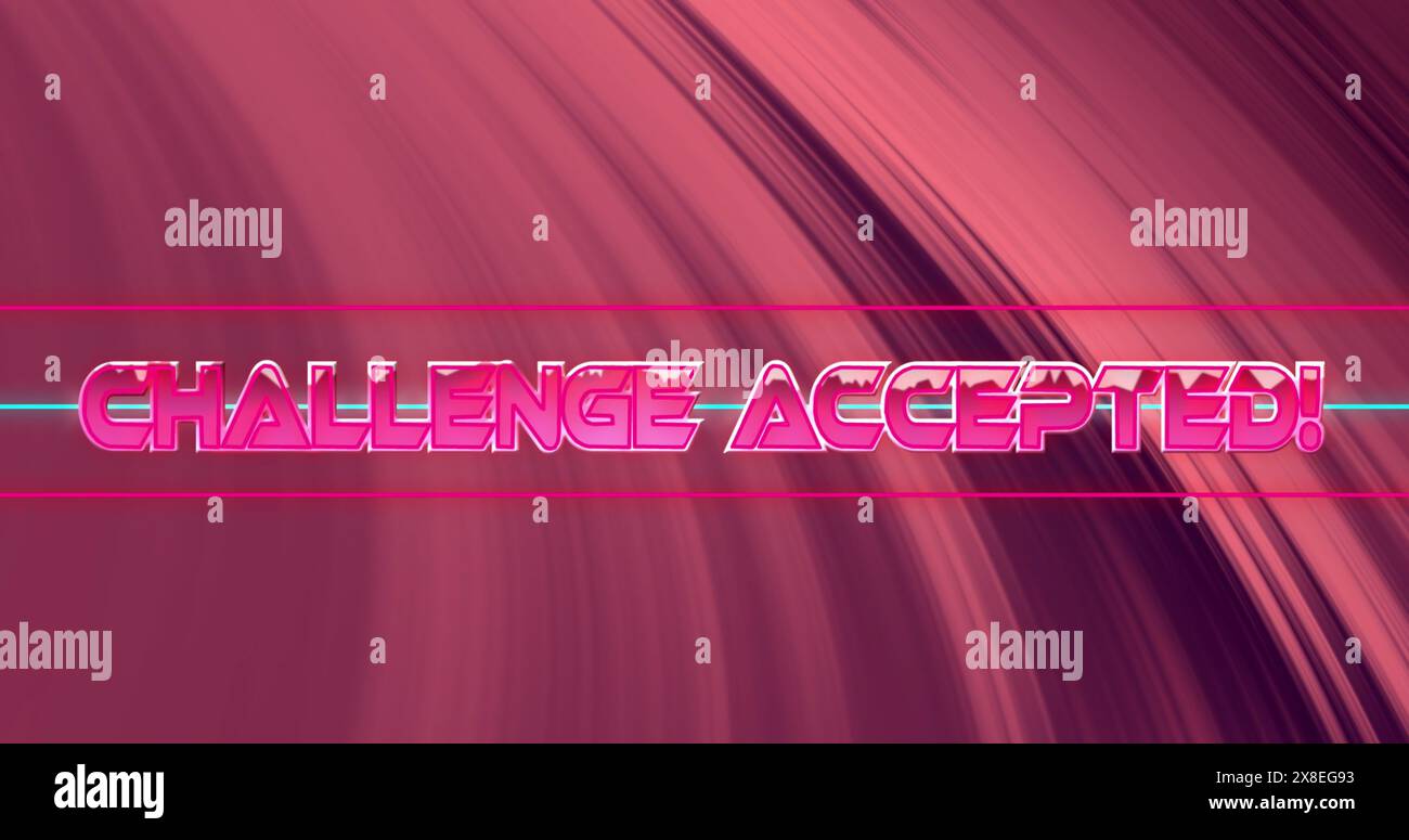Image of challenge accepted text banner over pink light trails against ...