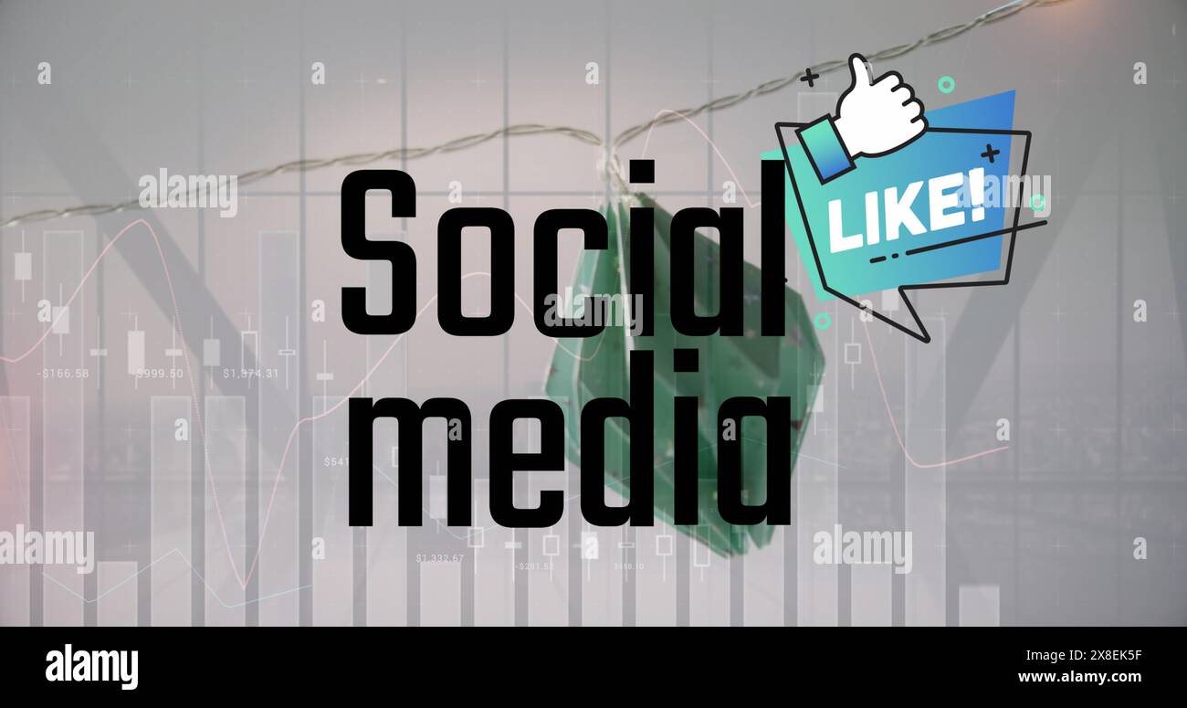 Image of social media text and like icon over decoration and data ...