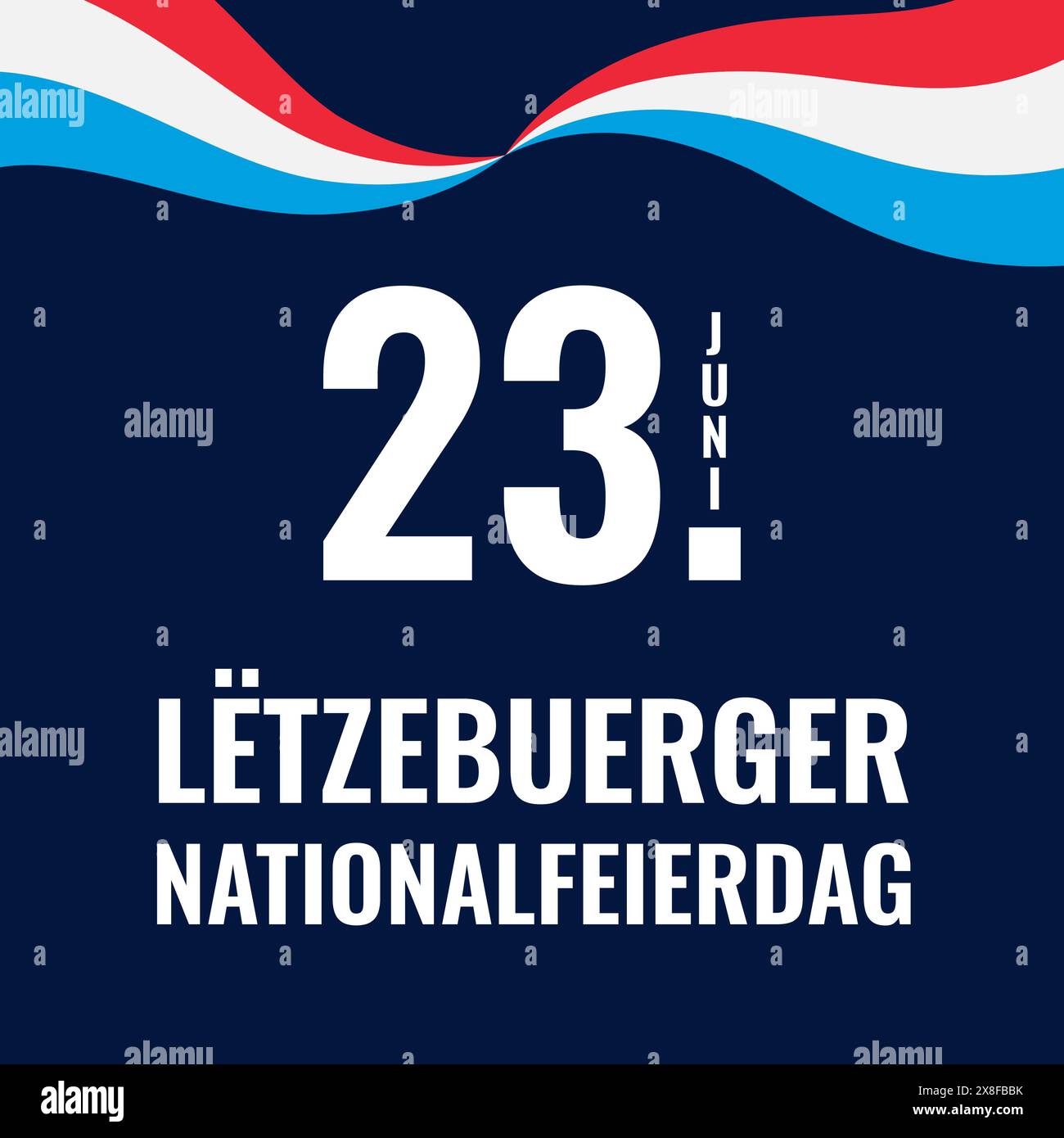 Luxembourg National Day typography poster in German language. Holiday ...