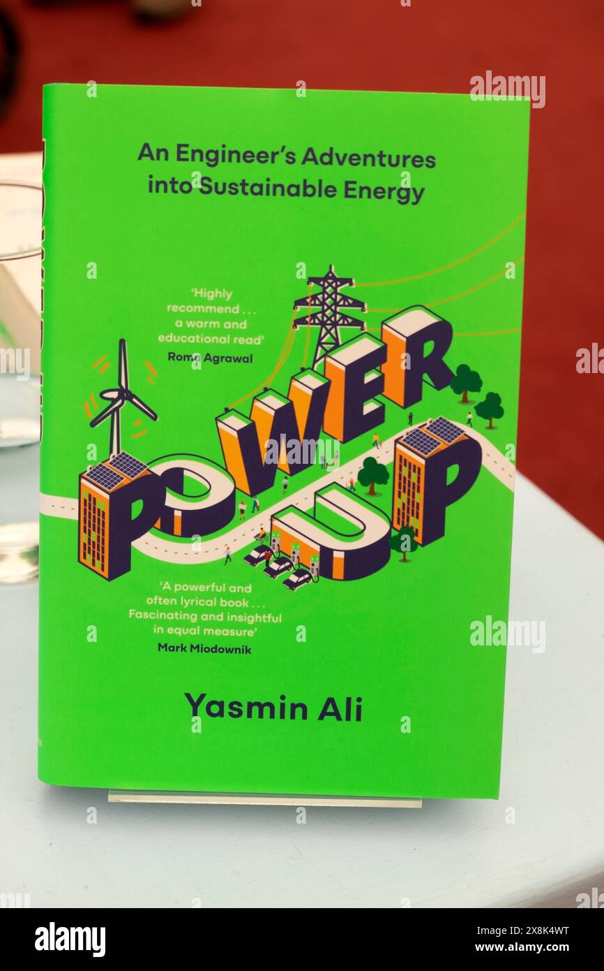 'Power Up' 'An engineer 's Adventures into Sustainable Energy' Yasmin ...