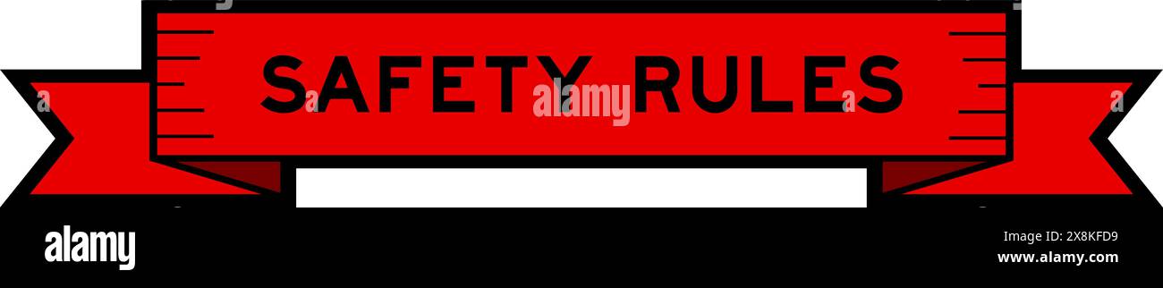 Ribbon label banner with word safety rules in red color on white ...