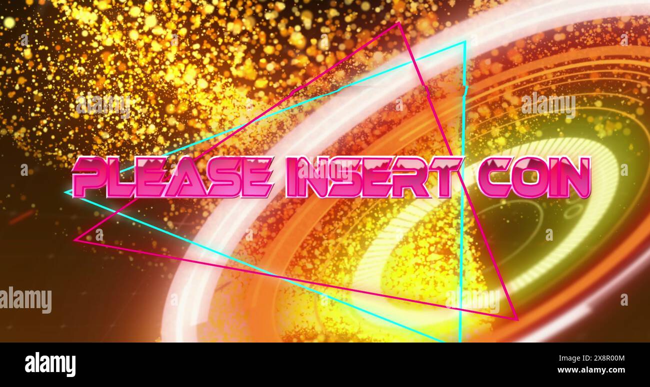 Image of please insert coin text banner over orange glowing digital ...