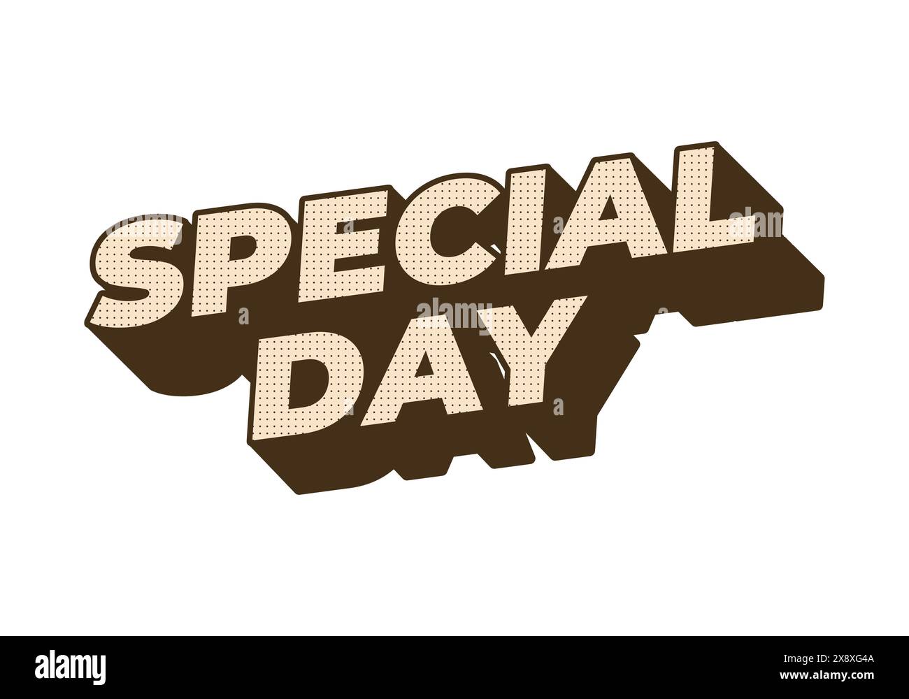 Special day. Text effect design in 3D style with eye catching and good ...