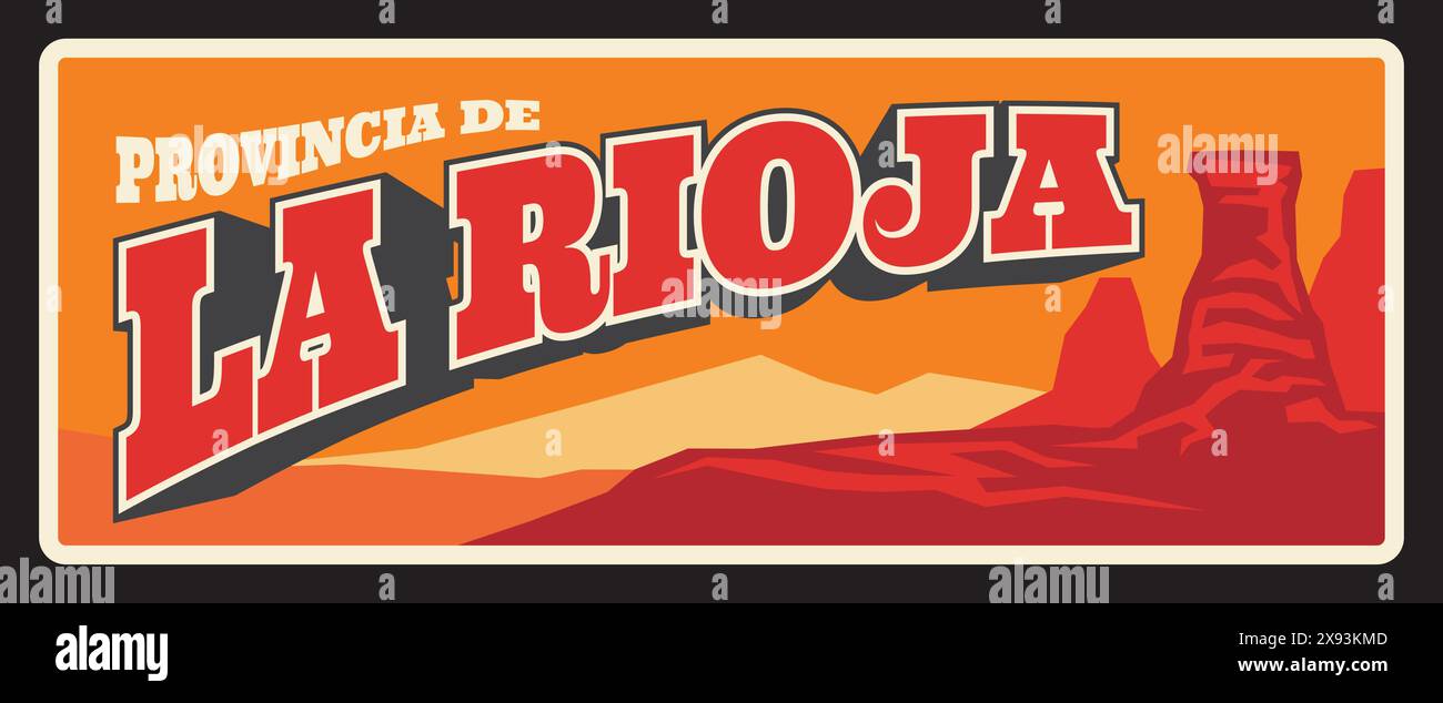 La Rioja Argentine province vintage travel plate. Talampaya canyon, old ...