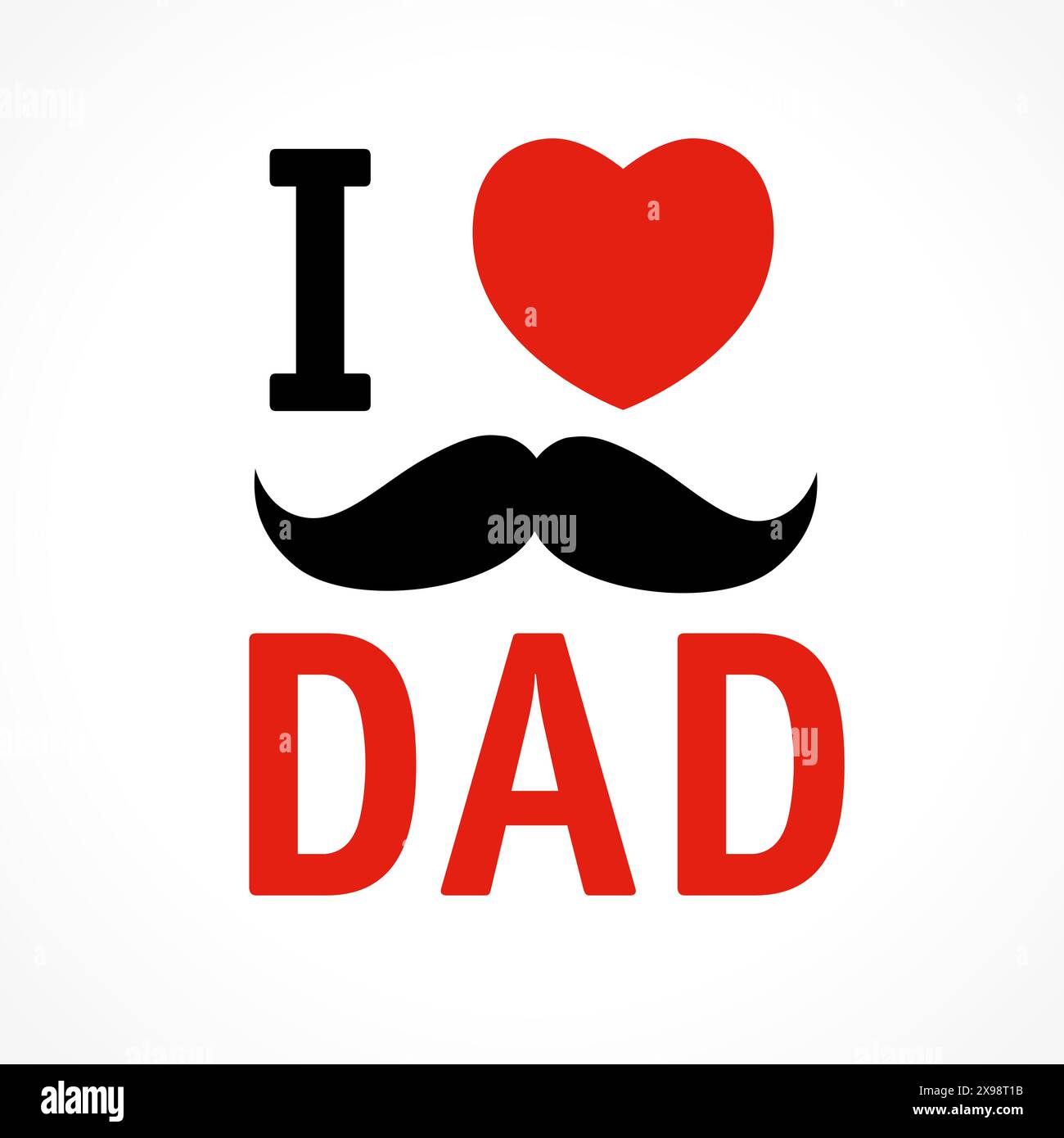 I love Dad, Happy Fathers day sticker design. Father's Day special offer concept. Vector ...