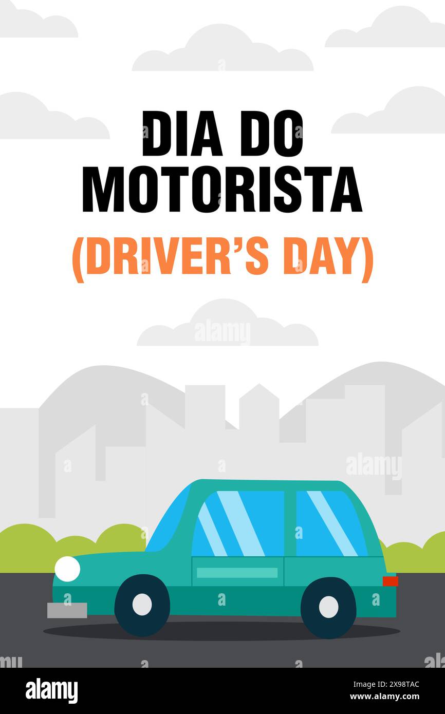 Drivers Day or Dia do Motorista, vertical banner illustration Stock ...