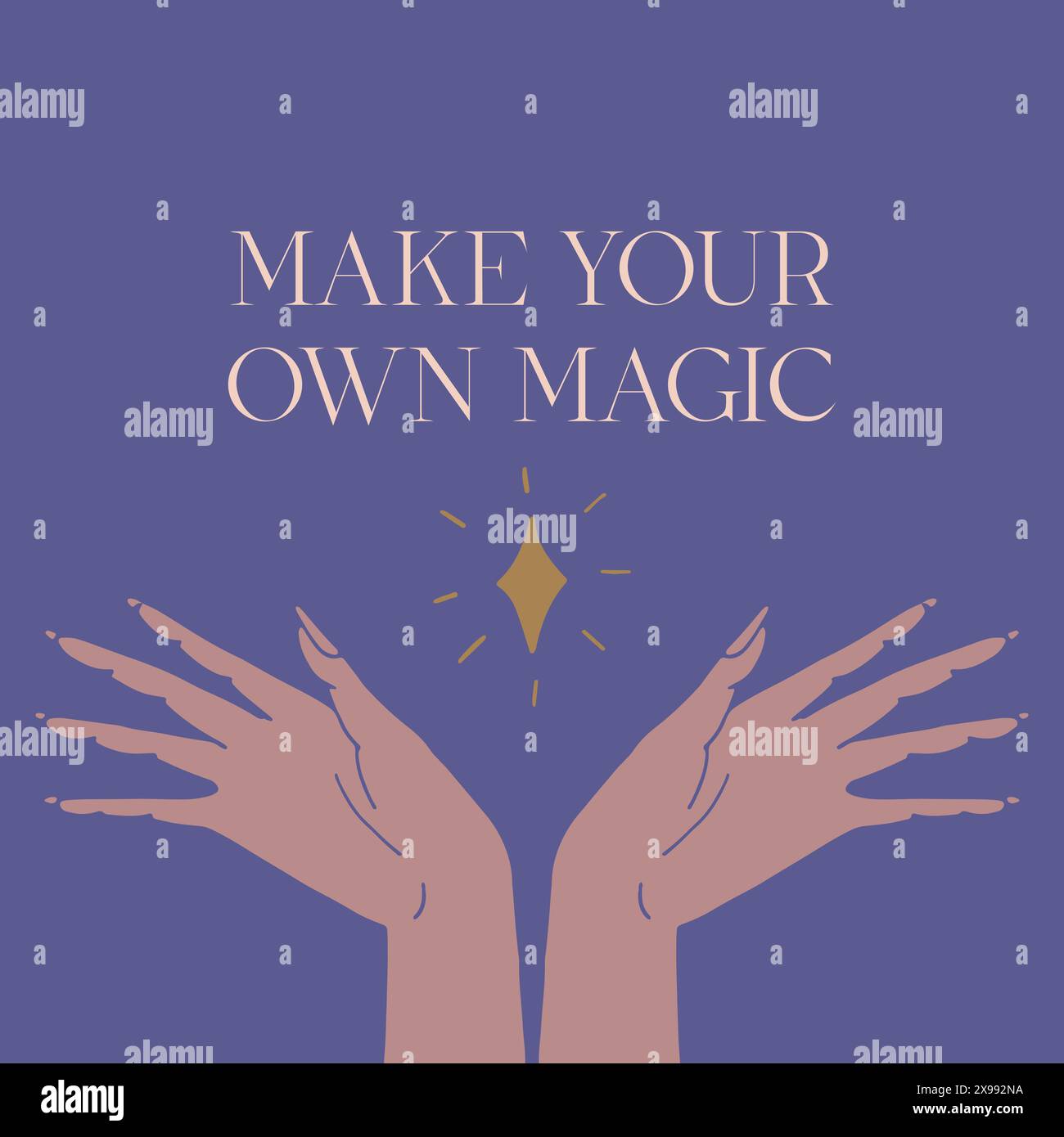 Mystical quote Make Your Own Magic with hands Stock Vector Image & Art ...