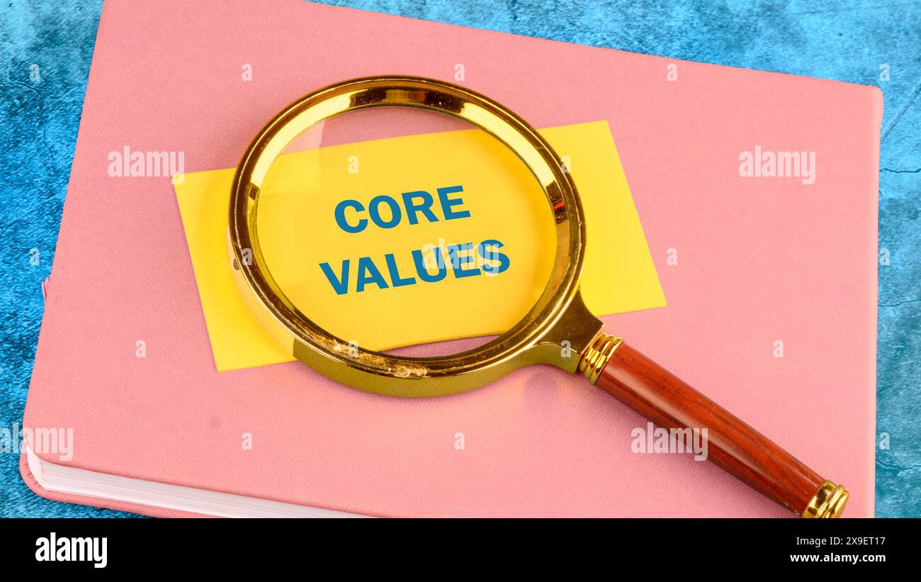 Copy space. Business and core values concept. The Core Values text on a ...