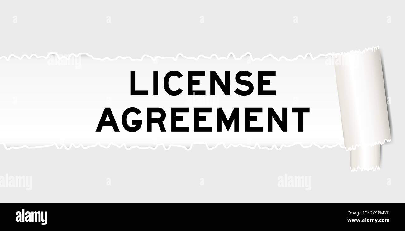 Ripped gray paper background that have word license agreement under ...