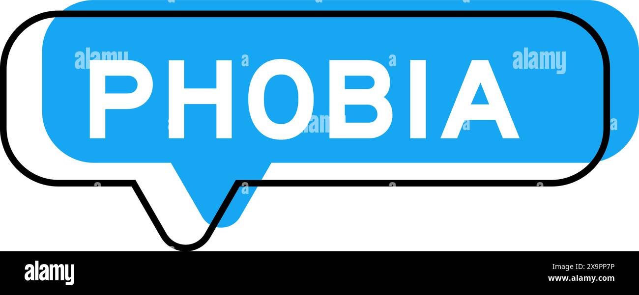 Speech banner and blue shade with word phobia on white background Stock ...