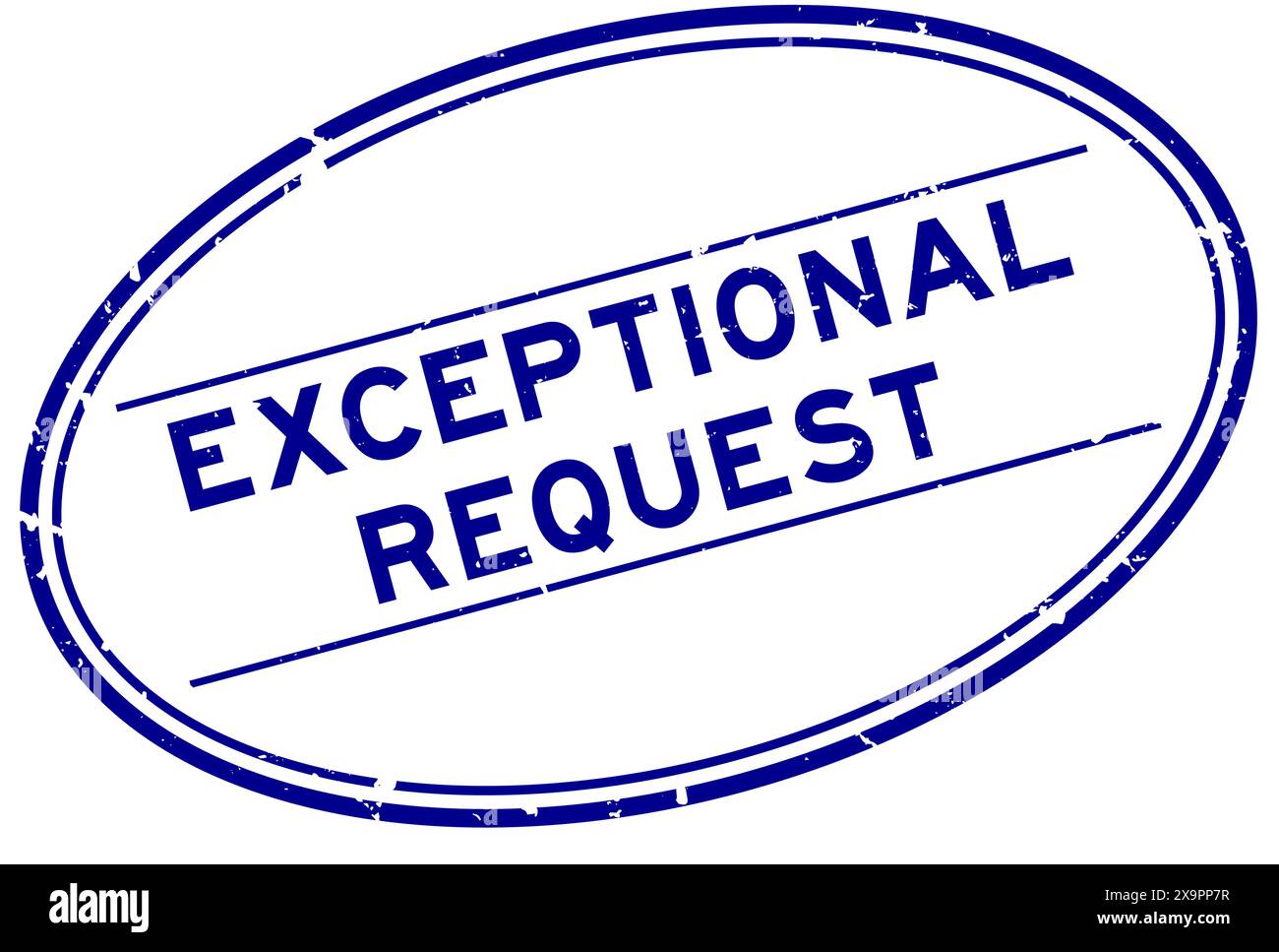 Grunge blue exceptional request word oval rubber stamp in white ...