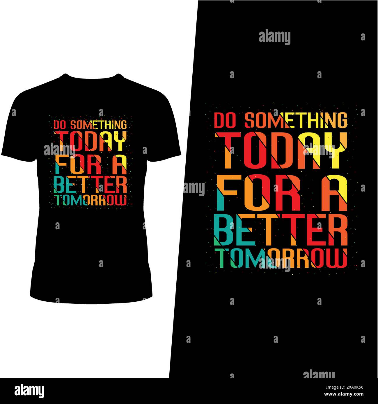 Do Something to Day For Better Tomorrow Motivational Quote Design Stock ...