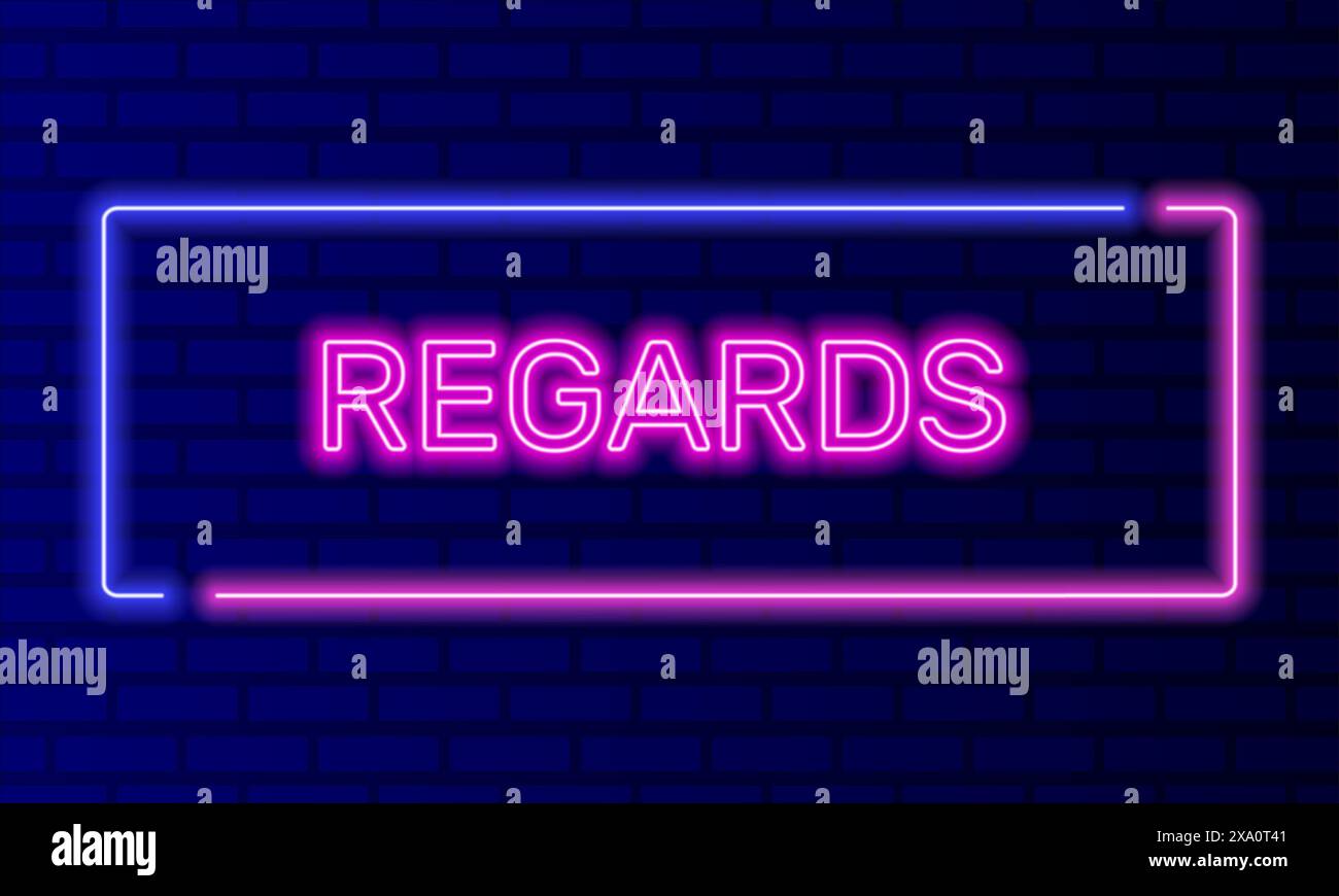 Neon sign regards in speech bubble frame on brick wall background ...
