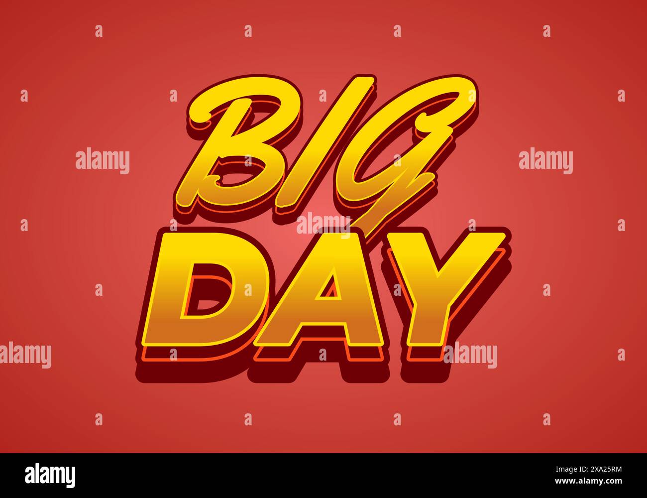 Big day. Text effect design in 3D style with good colors Stock Vector ...