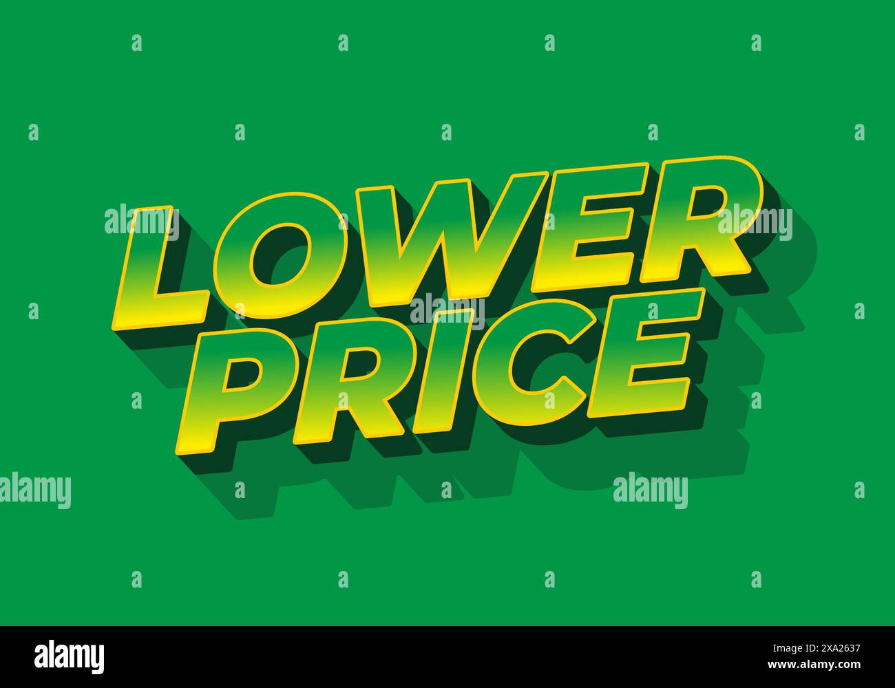 Lower price. Text effect design in 3D look with good colors Stock ...