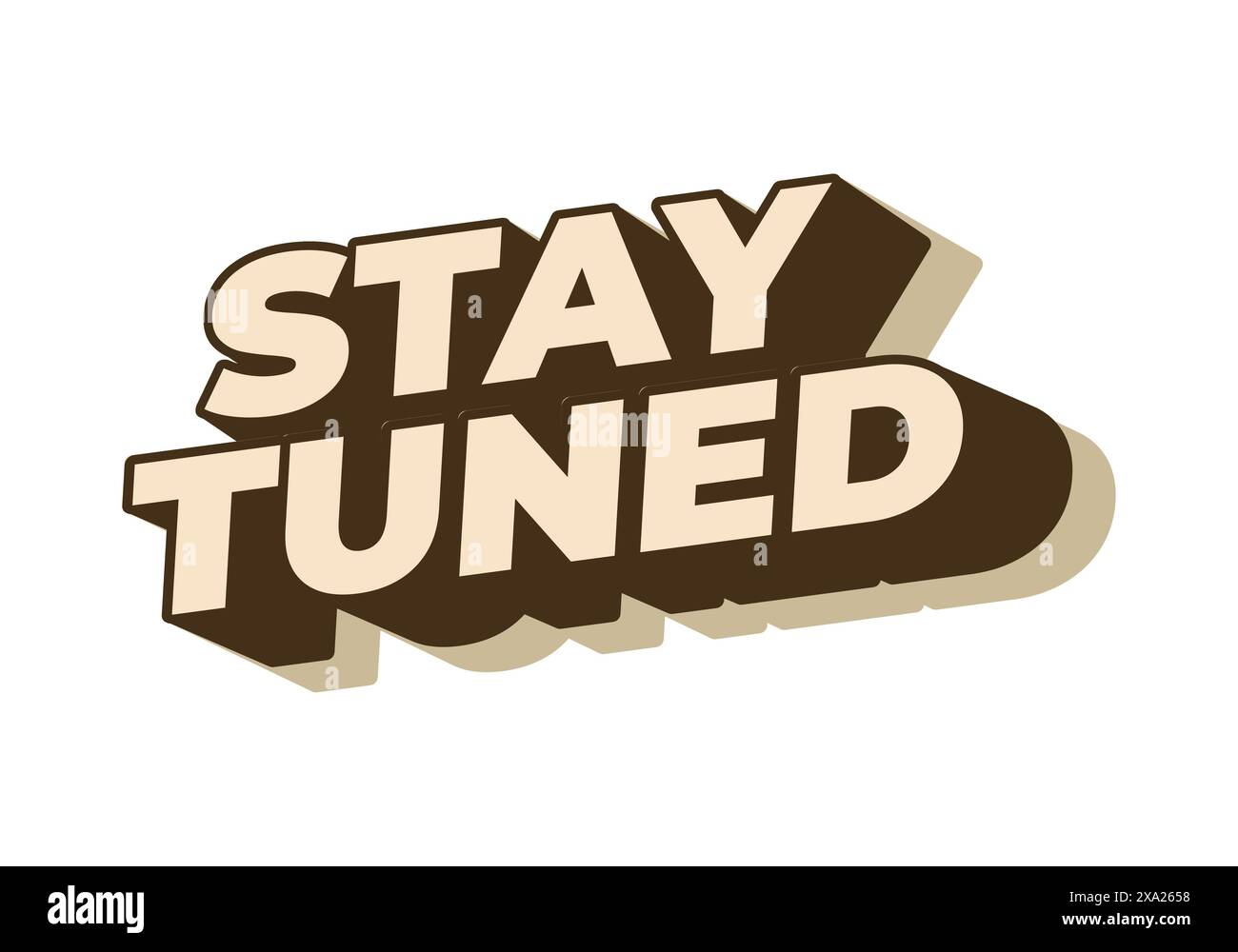 Stay tuned. Text effect design in 3D look with eye catching colors ...