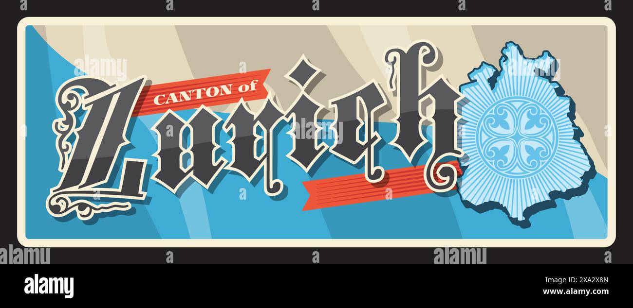 Zurich Swiss canton tin sign, retro travel plate. Switzerland vector ...