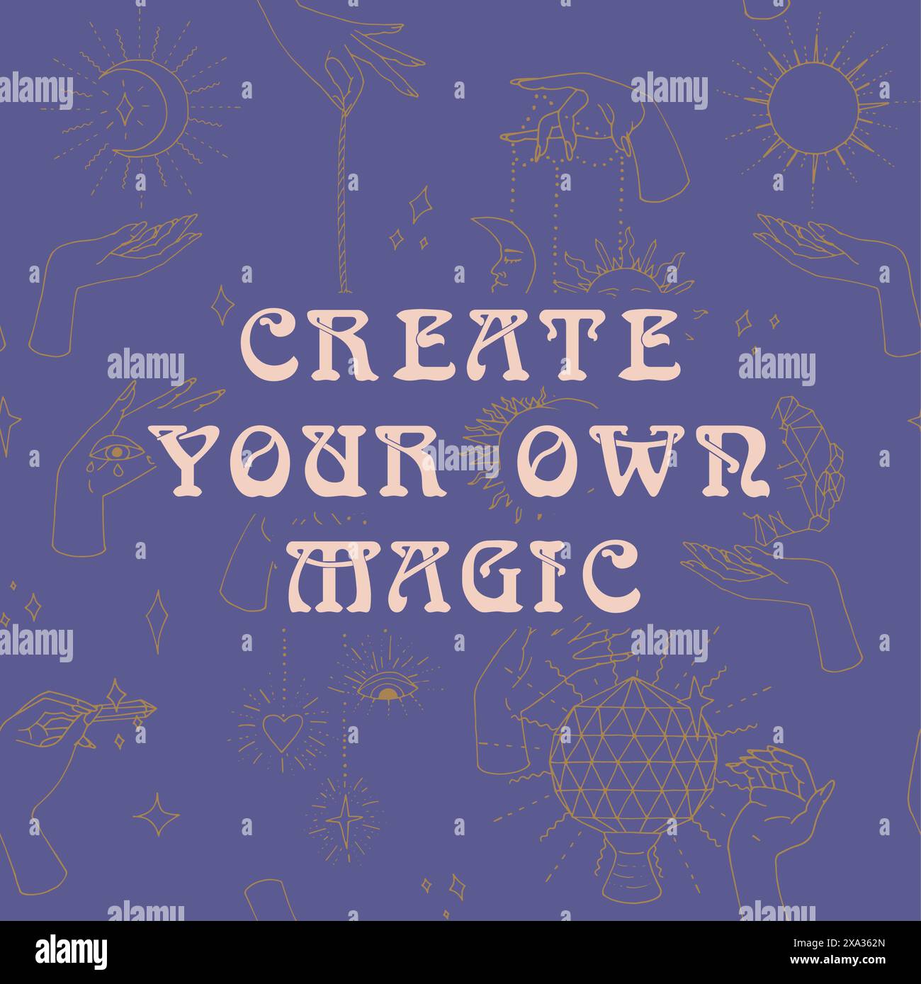 Mystical quote Create Your Own Magic on celestial background with sun ...