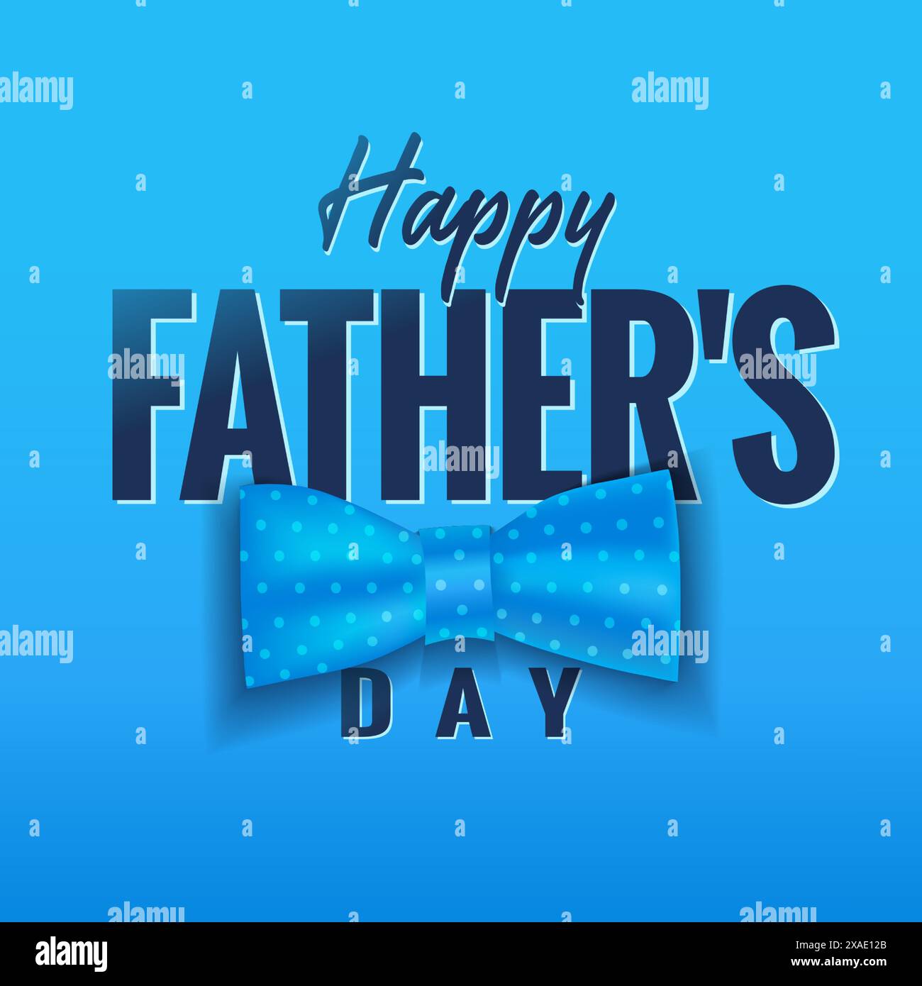 Happy Fathers Day greeting card with blue bow tie and typography ...