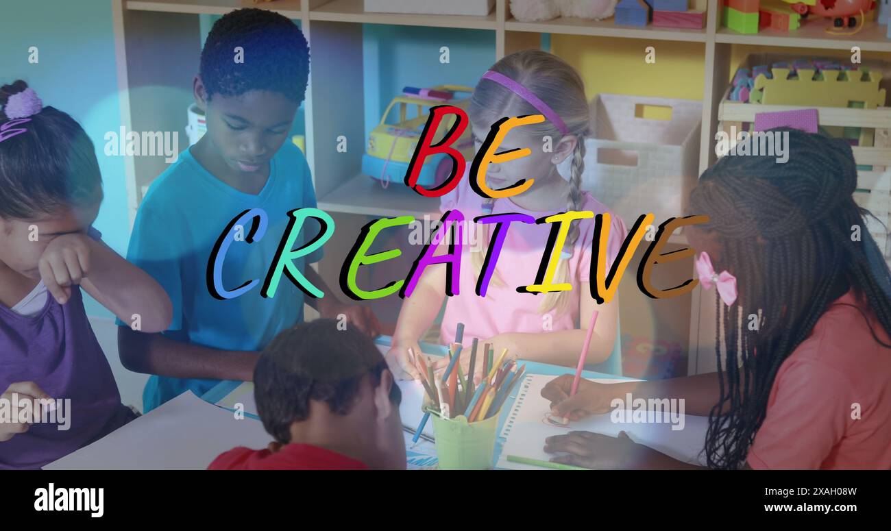 Image of be creative text over diverse schoolchildren drawing Stock ...