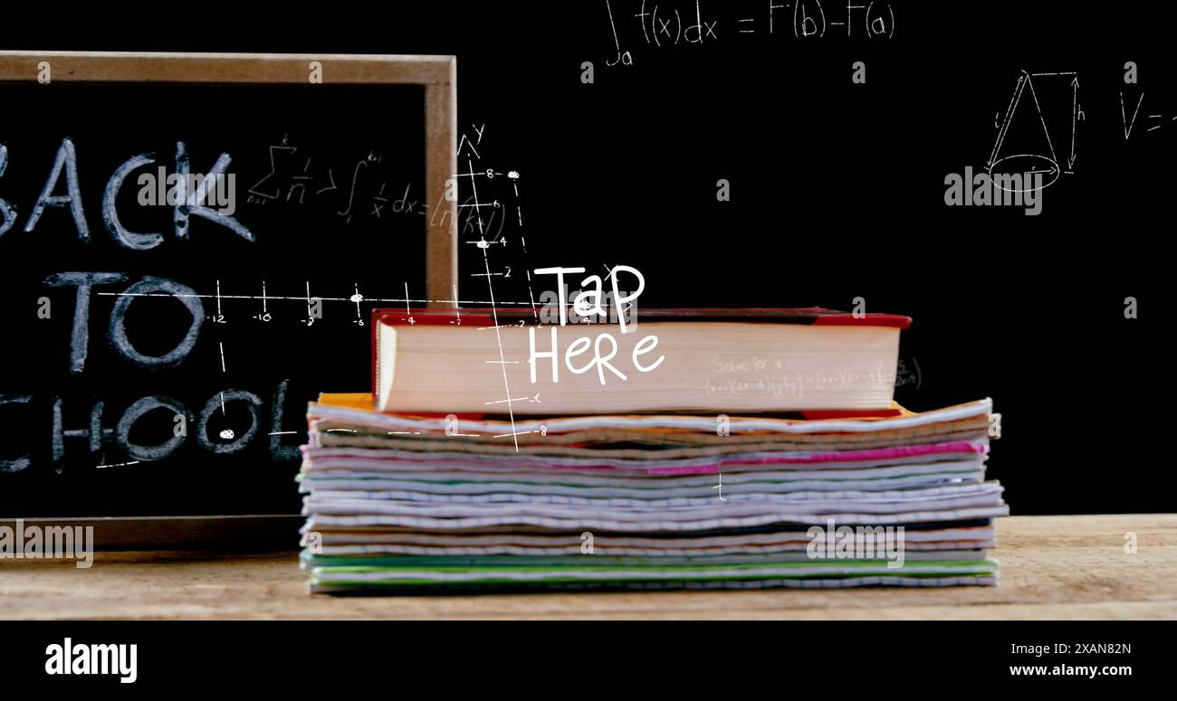 Image of school items and tap here text over board, copy space Stock ...