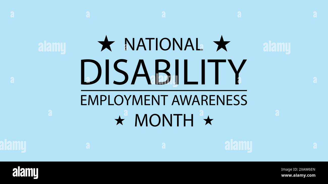 Celebrating National Disability Employment Awareness Month Through ...