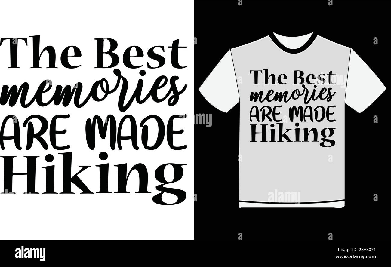 The Best Memories Are Made Hiking , Hiking SVG Design, Mountain ...
