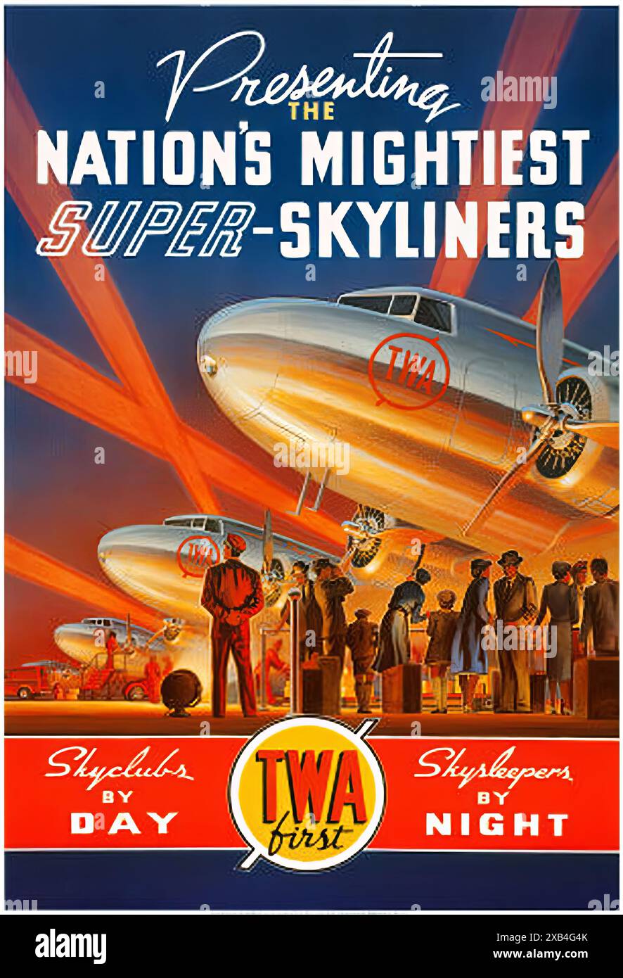 TWA, Presenting the Nation's Mightiest Super-Skyliners, c. 1940s ...