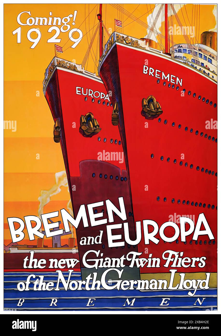 Coming! 1929, Bremen and Europa, the new Giant Twin Fliers of the North ...