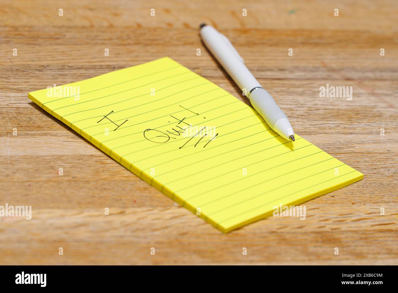 Handwritten Note Saying "I Quit Stock Photo - Alamy