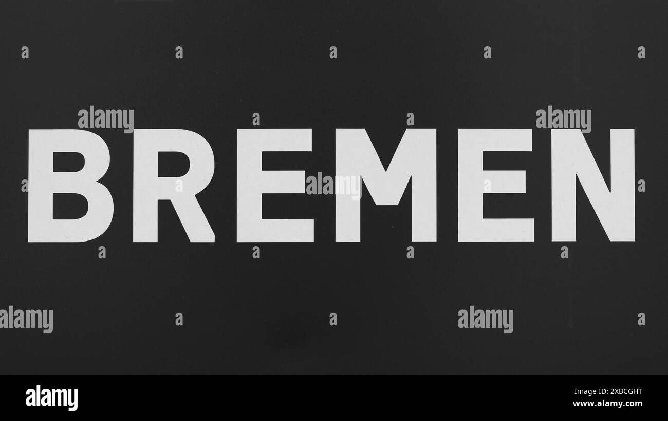 Bremen lettering, black and white, Bremen, Germany Stock Photo - Alamy
