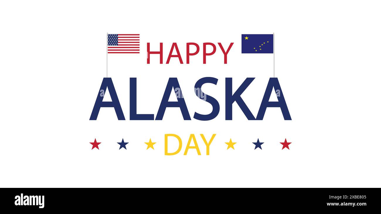 Happy Alaska Day A Festive Text with Flag Illustration Stock Vector ...