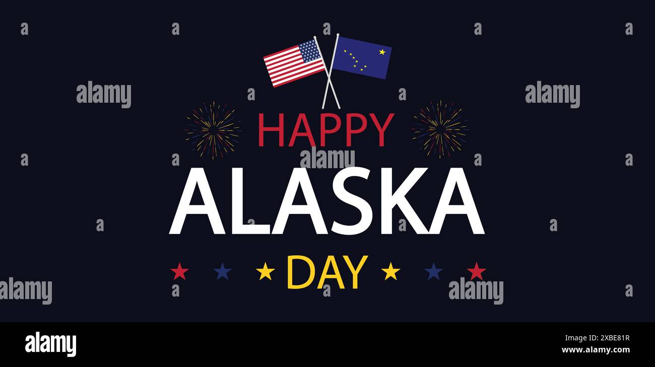 Happy Alaska Day A Festive Text with Flag Illustration Stock Vector ...