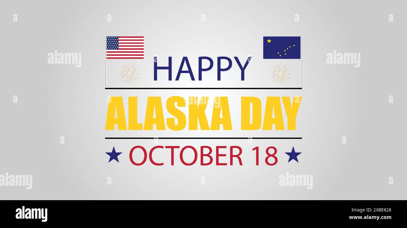 Happy Alaska Day A Festive Text with Flag Illustration Stock Vector ...