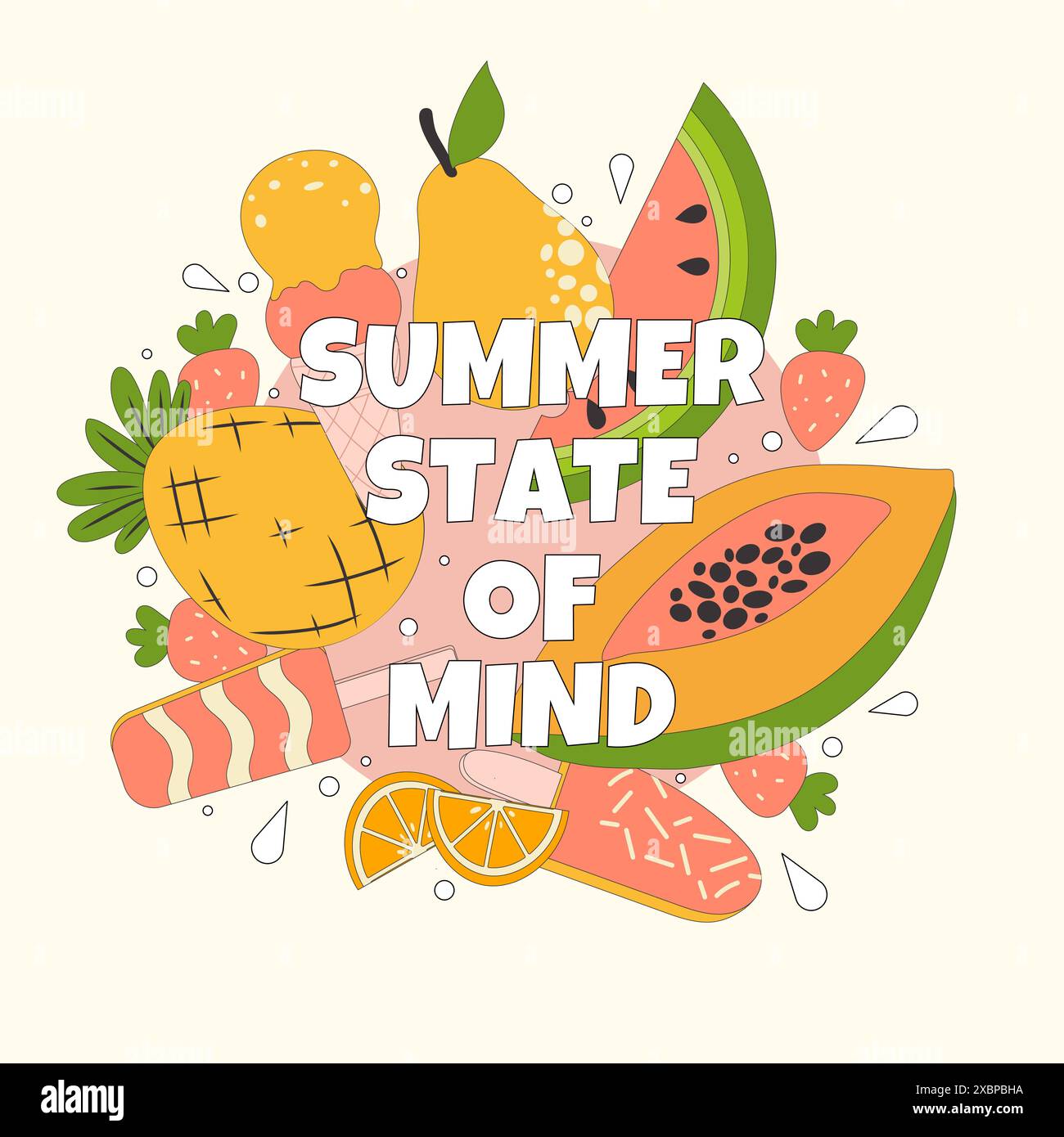 Handdrawn poster Summer state of mind with colourful fruits and desserts. Vector summer ...