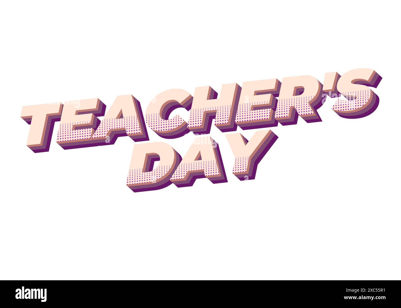 Teachers day. Text effect design in 3D look with eye catching colors ...