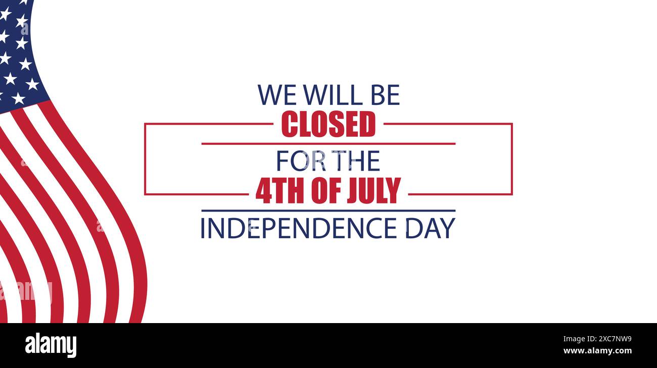 Celebrate Independence Day with US Closure Announcement and USA Flag ...