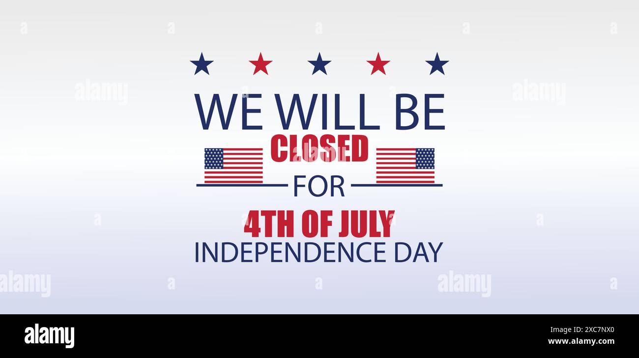 Celebrate Independence Day with US Closure Announcement and USA Flag ...