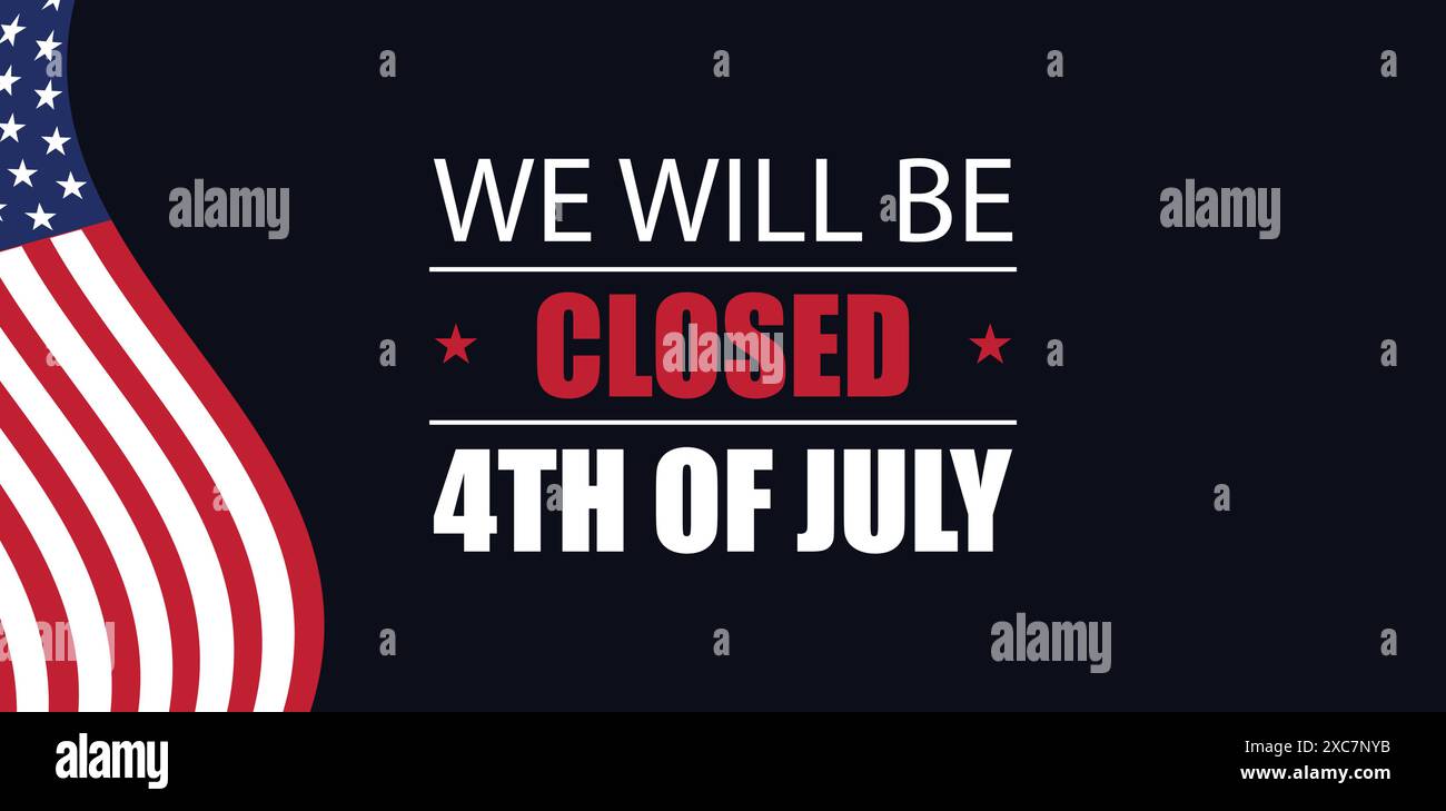 Celebrate Independence Day with US Closure Announcement and USA Flag ...