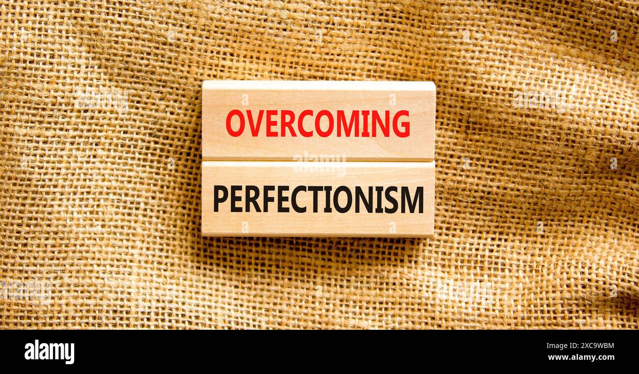 Overcoming perfectionism symbol. Concept words Overcoming perfectionism ...