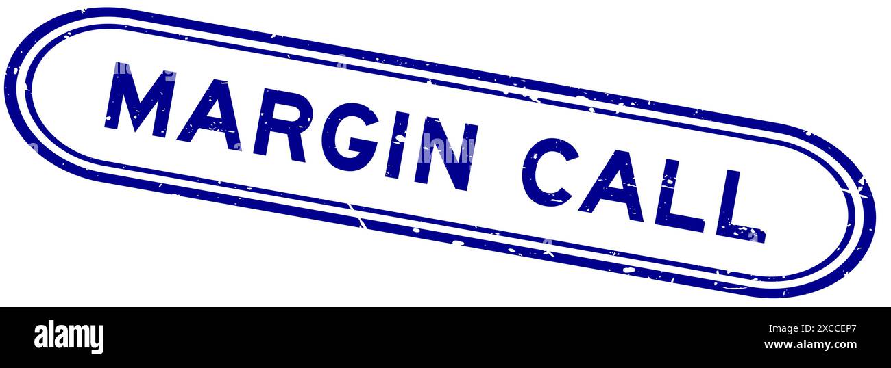 Grunge blue margin call word rubber seal stamp on white background ...
