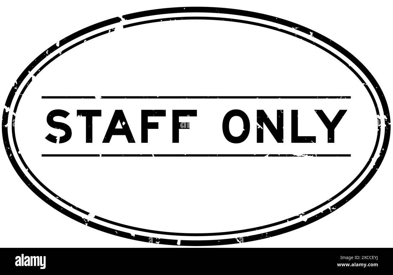 Grunge black staff only word oval rubber seal stamp on white background ...
