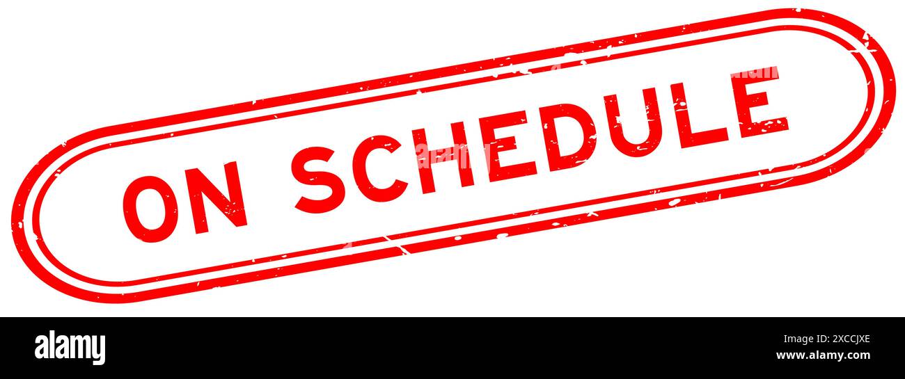 Grunge red on schedule word rubber seal stamp on white background Stock Vector Image & Art - Alamy