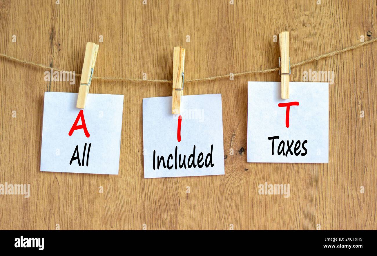 AIT All included taxes symbol. Concept words AIT All included taxes on ...