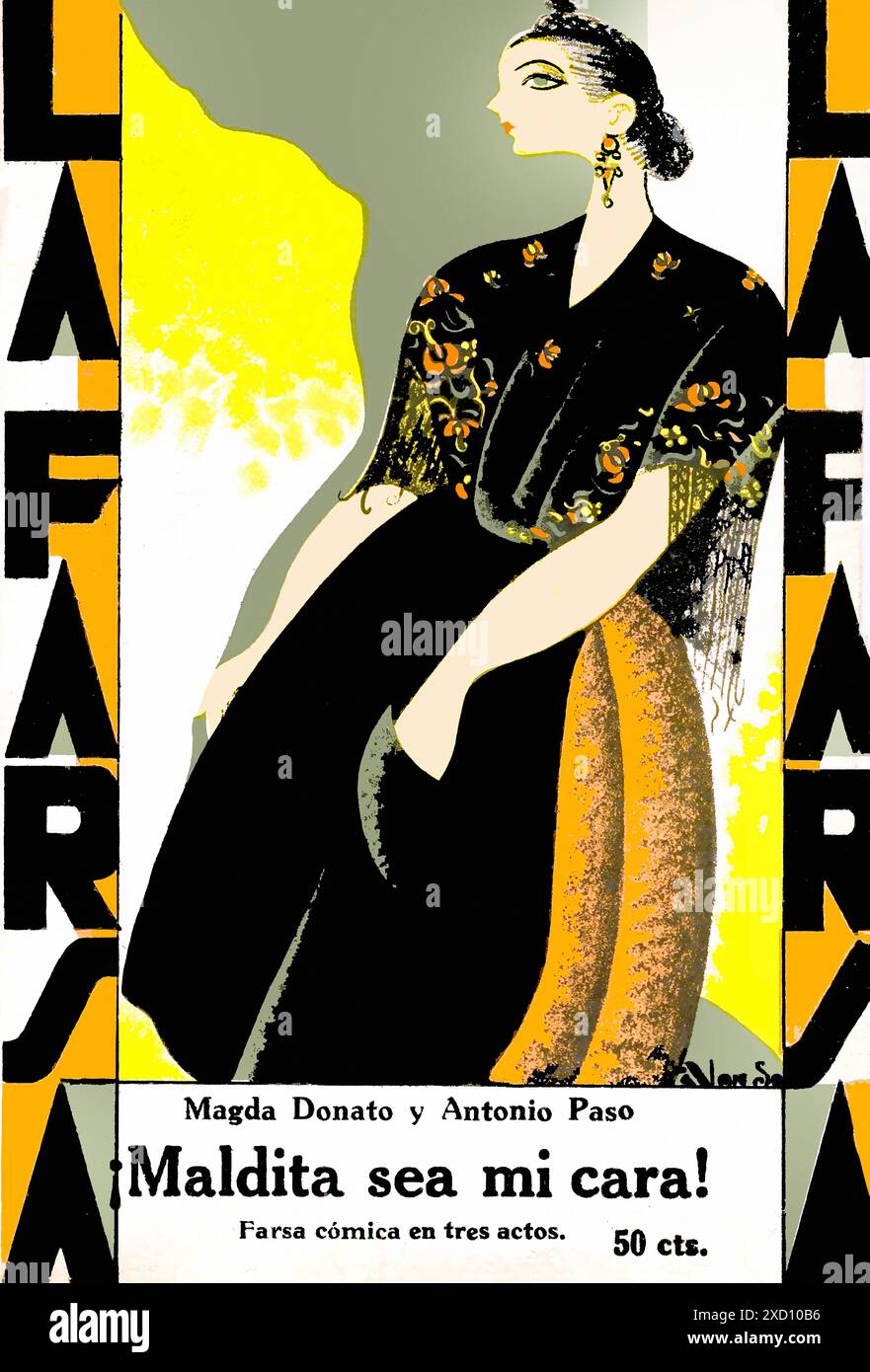 La Farsa, cover of ¡Maldita sea mi cara!, Farsa cómica en tres actos ...