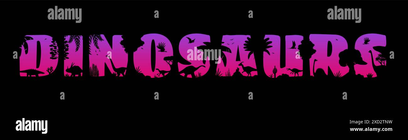 Dinosaurs sunset silhouette. Vector typography word with letters filled ...